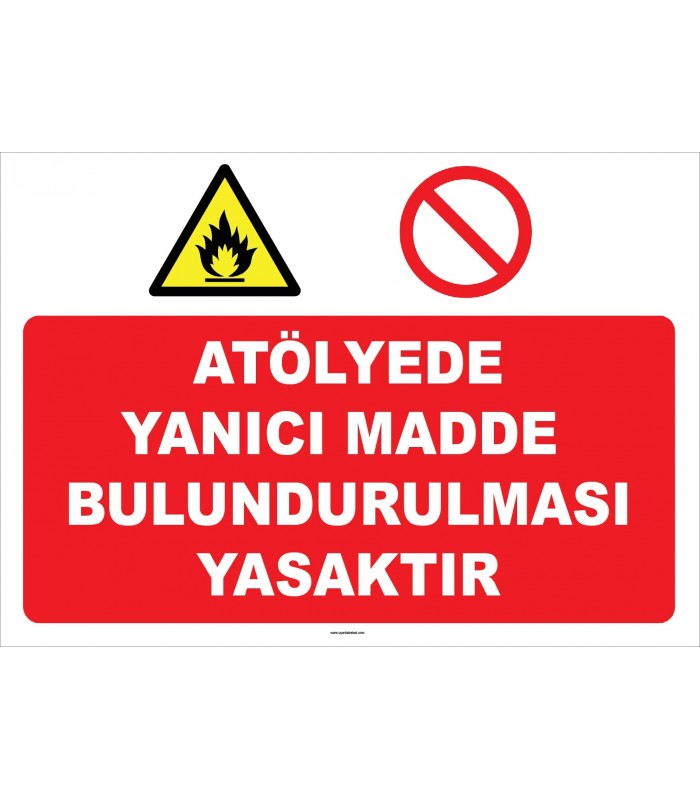 Malzeme Koyma Yasağı Kategorisi İkaz Levhaları/Tabelaları/Etiketleri (3)
