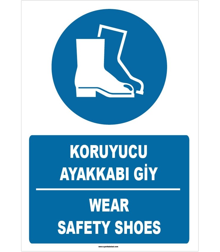 ISO 7010 Türkçe İngilizce Koruyucu Ayakkabı Giy İkaz Levhası/Tabelası ...