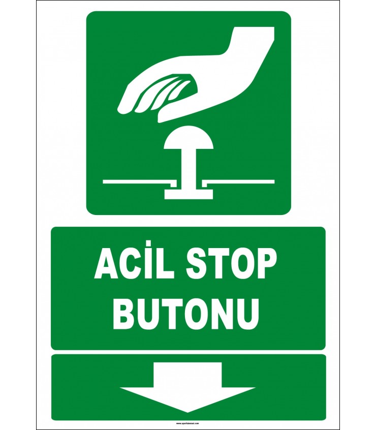 ISO 7010 Acil Stop Butonu Aşağıda levhası/tabelası/etiketi